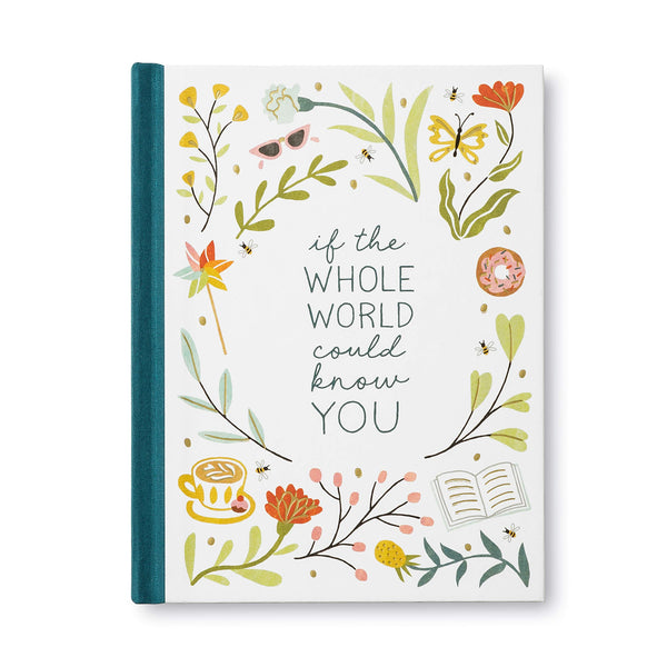 Compendium Book: If the Whole World Could Know You – Alexandra